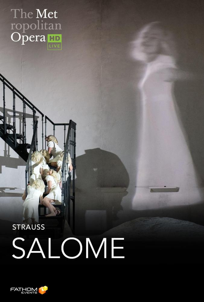 Movie poster for The Metropolitan Opera: Salome