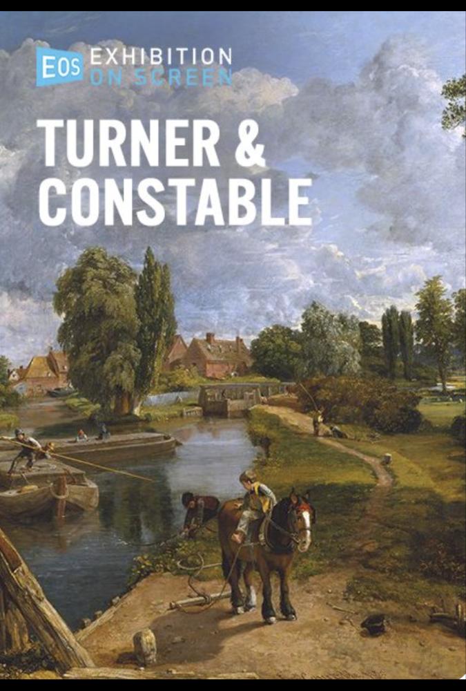 Movie poster for EXHIBITION ON SCREEN: Turner & Constable