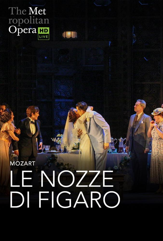 Movie poster for Met Opera 2024-25: Le Nozze di Figaro