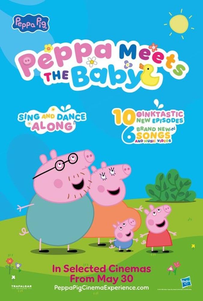 Movie poster for Peppa Meets the Baby Cinema Experience