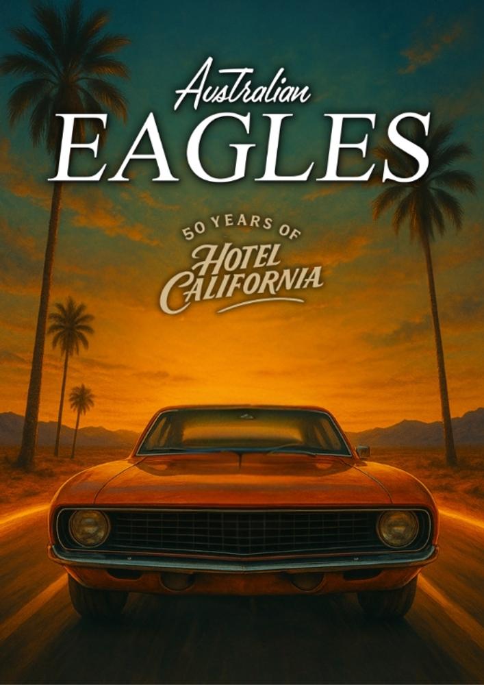 Movie poster for Australian Eagles – 50 Years of Hotel California