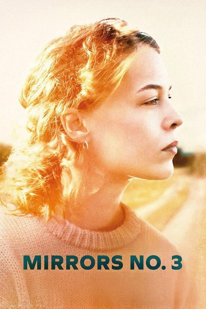 Movie poster for Mirrors No. 3 / Miroirs No.3 - KinoFest